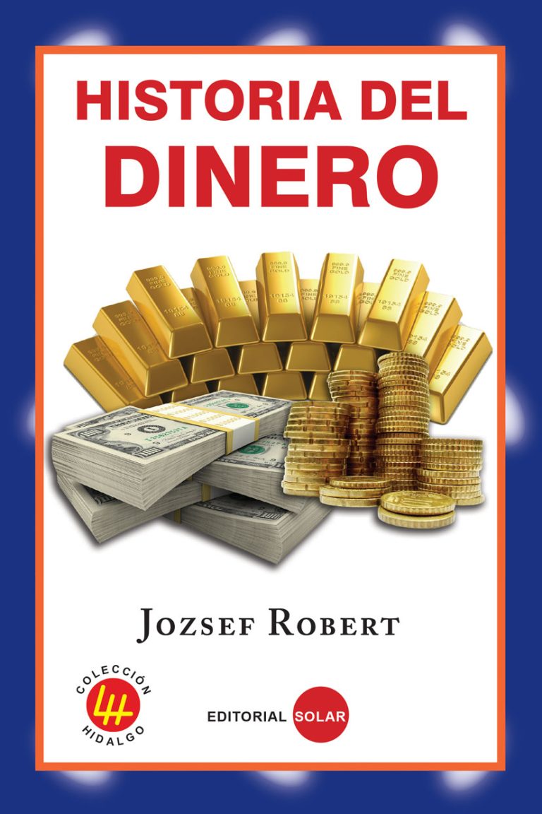 Historia del Dinero - Editorial Solar
